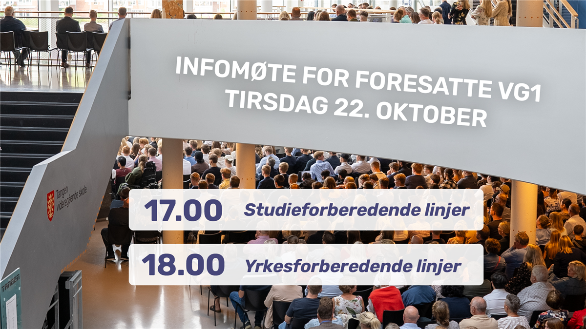 Møte for foresatte til elever i vg1 tirsdag 22. oktober - Tangen ...
